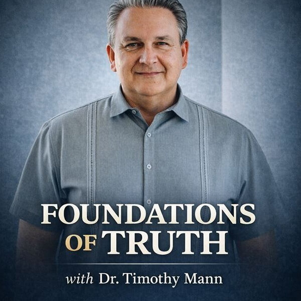 06-15-2026 Foundations of Truth-Why We Share The Good News Pt 1-Dr ...