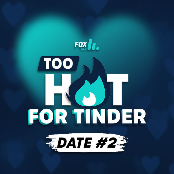 Tina’s Second Date | Too Hot For Tinder - Fifi, Fev & Nick - 101.9 The Fox Melbourne - Omny.fm