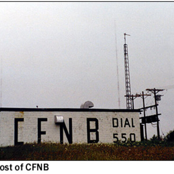 It's been almost 100 years...Where was CFNB's first studio. How much ...