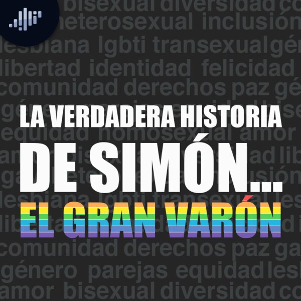 La verdadera historia de "Simón, el gran varón" - Fuera del Clóset ...