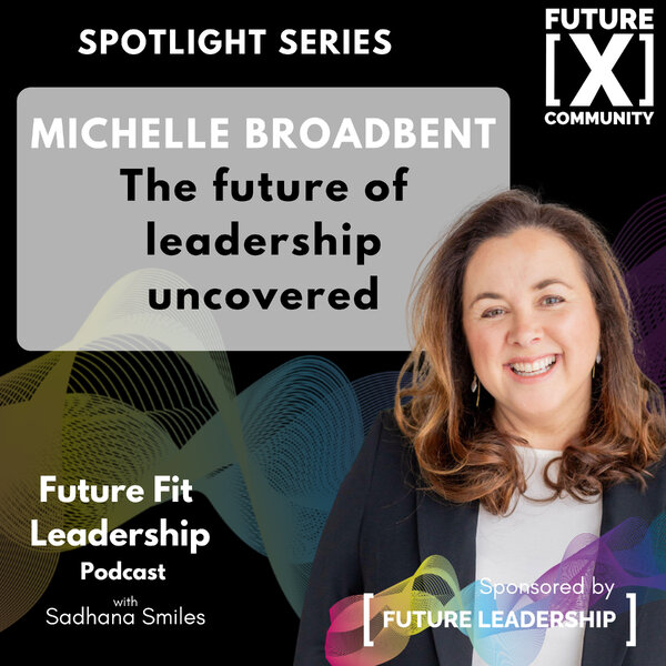 Spotlight Series - The Best Leaders of the Future will Ask Better ...