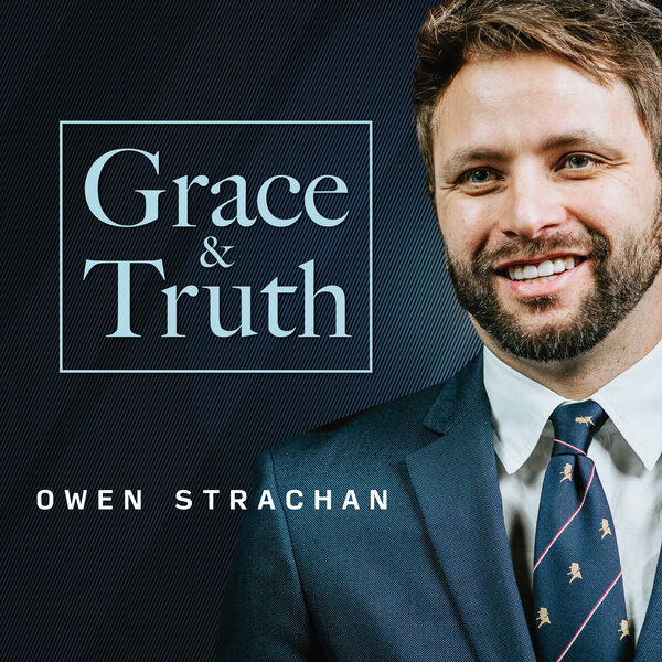 Christian Nationalism and the 30 Years’ War - Grace & Truth with Owen ...