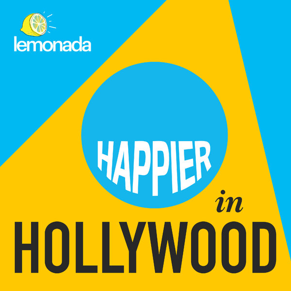 Happier in Hollywood clips - Omny.fm