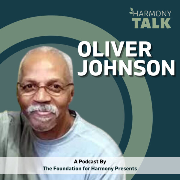 Harmony TALK with Artist Oliver Johnson - HarmonyTALK - Omny.fm