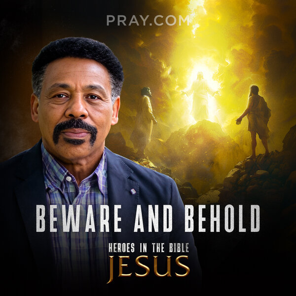 Chapter 11: Beware and Behold - Heroes in the Bible - Omny.fm