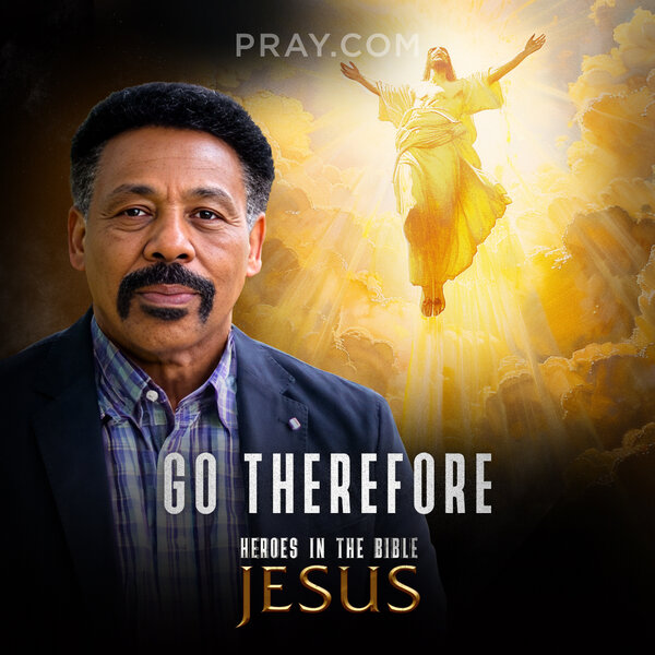 Chapter 23: Go Therefore - Heroes in the Bible - Omny.fm