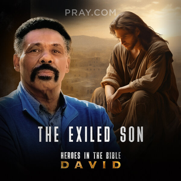 Chapter 25: The Exiled Son - Heroes in the Bible - Omny.fm