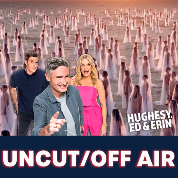 UNCUT/OFF AIR - Nudist photographer BARES ALL! - Hughesy Ed and Erin ...