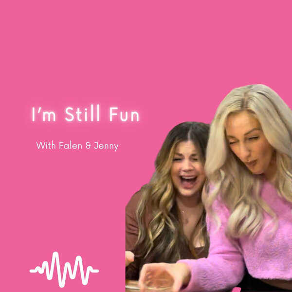 The Devil Exit You - I'm Still Fun with Falen & Jenny - Omny.fm