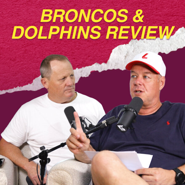 Broncos & Dolphins Season Review | Let's Dissect The Premiers + Can The ...