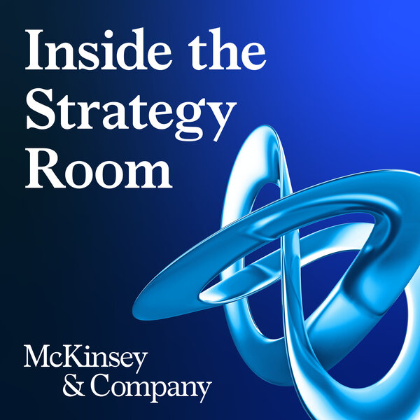 Inside the Strategy Room - Inside the Strategy Room - Omny.fm