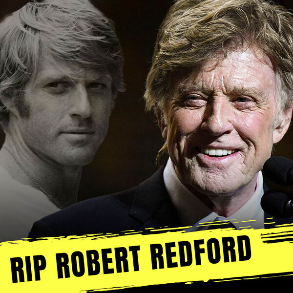 ️ Jonesy & Amanda Pay Tribute To Robert Redford - Jonesy & Amanda - Omny.fm