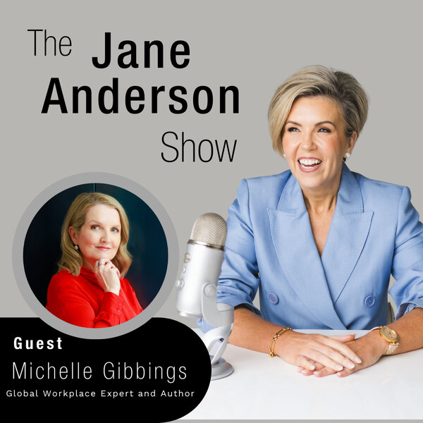 Episode 101 - Global Workplace Expert and Author, Dr Michelle Gibbings ...