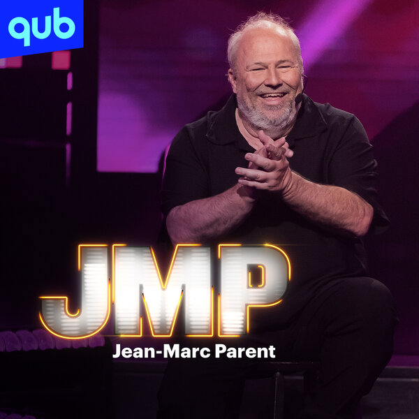 JMP - Épisode 2 - JMP - Jean-Marc Parent - Omny.fm
