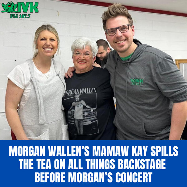 Morgan Wallen's Mamaw Kay Spills the Tea on All Things Backstage Before ...