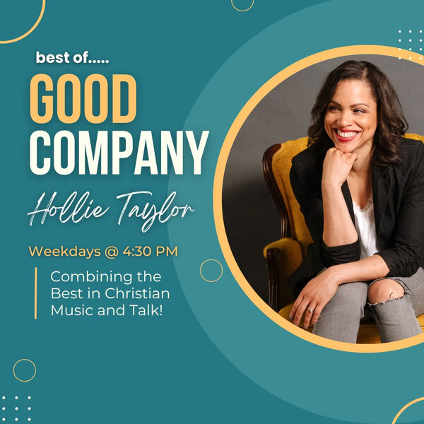 Best Of Good Company - Nov 9, 2024 - JOY Radio Podcast - Omny.fm