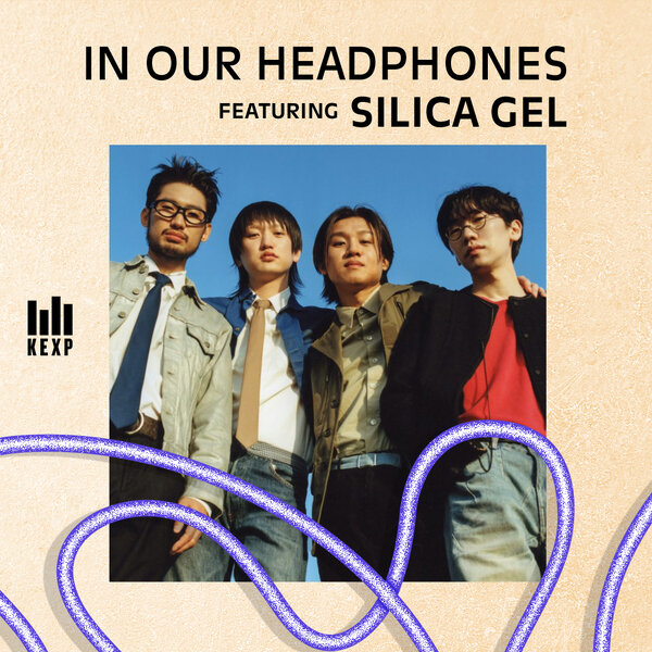 KEXP DJ Diana Ratsamee on South Korea’s Silica Gel - In Our Headphones ...
