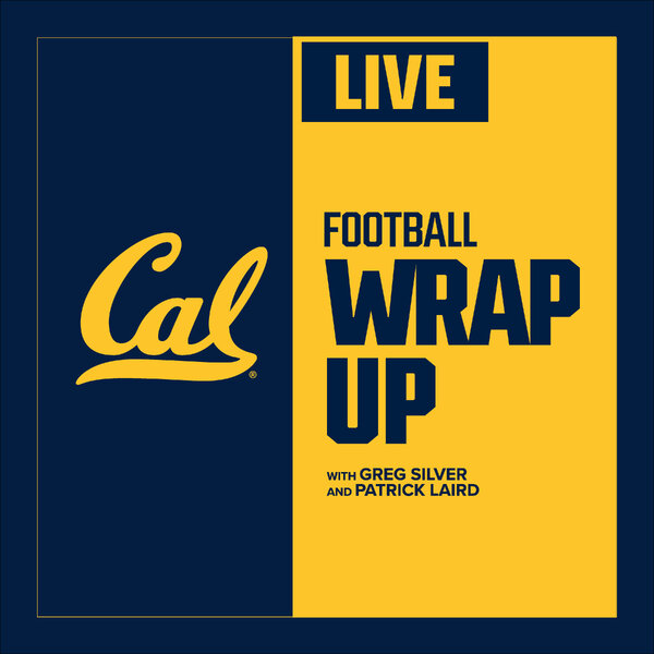 Cal Football Wrap Up - Greg Silver and Patrick Laird React to the 21-18 ...
