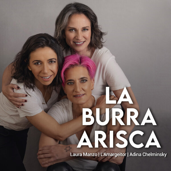 EP 156: COSAS QUE LA GENTE CREE QUE ESTÁN BIEN, PERO NO ESTÁN BIEN - La Burra Arisca - Omny.fm