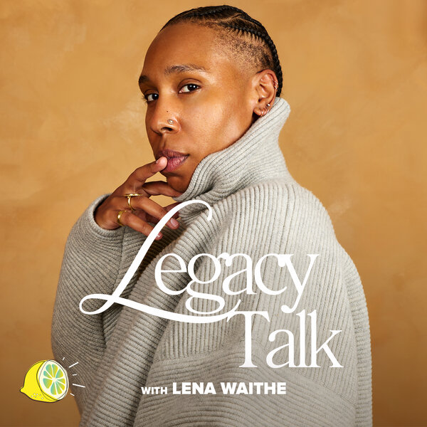 Building a Legacy with Taraji P. Henson - Legacy Talk with Lena Waithe ...