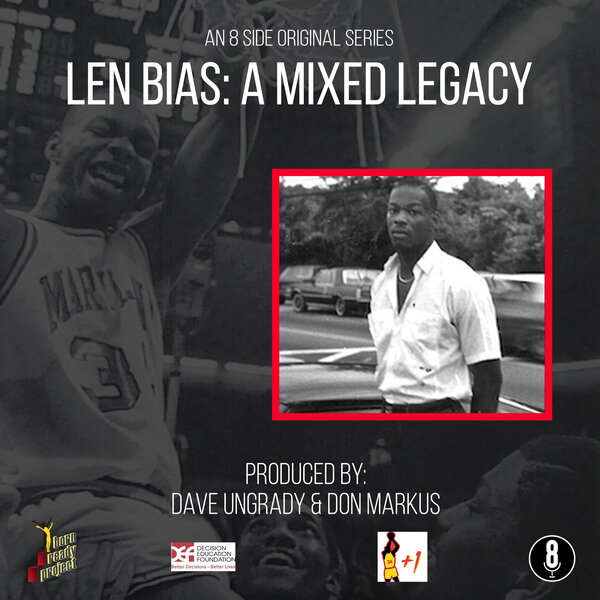 Len Bias: A Mixed Legacy - Bias's Last Few Months Pt 1 - Len Bias: A ...