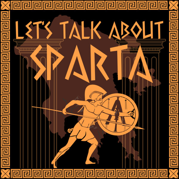 Conversations: A Long and Storied History of Sparta, Modern Misuse ...