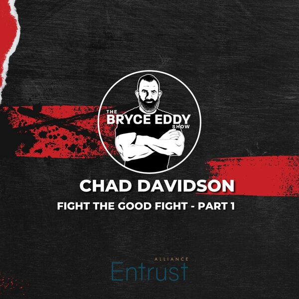 Chad Davidson | Fight The Good Fight - Part 1 - Liberty Station - Omny.fm