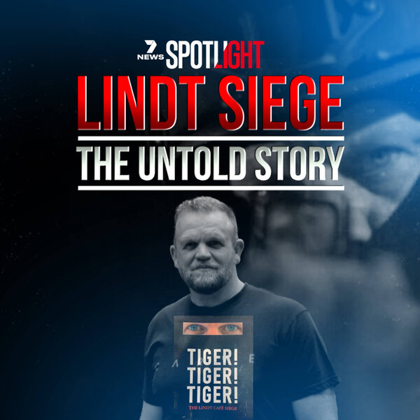 Coming Soon - Lindt Siege: The Untold Story - Omny.fm