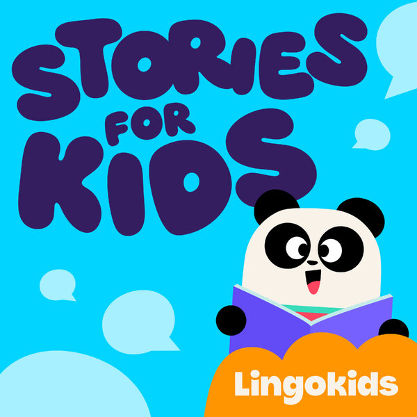 Lingokids: Stories for Kids —Learn life lessons and laugh! clips - Omny.fm
