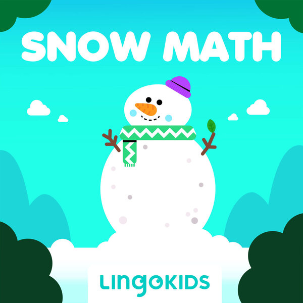 Storytime: Snow Math - Lingokids: Stories for Kids —Learn life lessons ...