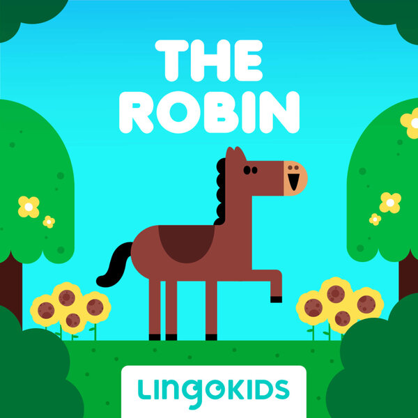 Storytime: The Robin - Lingokids: Stories for Kids —Learn life lessons ...