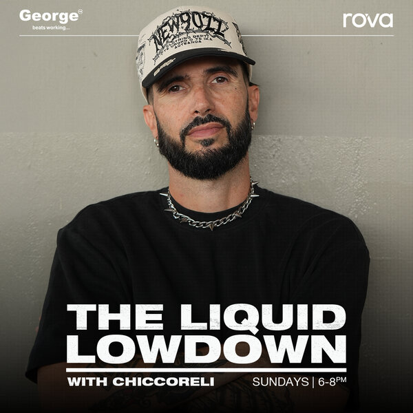 Liquid Lowdown with Chiccoreli -21/6/2026 - Liquid Lowdown with ...