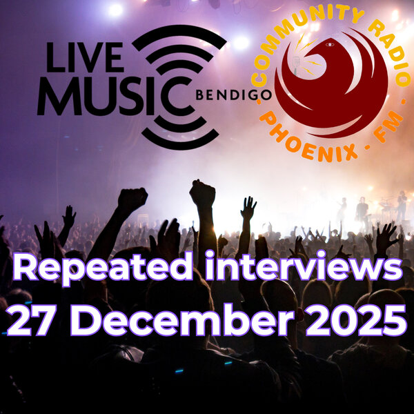LMB - 27 Dec 2025 (Replay) - Live Music Bendigo - Omny.fm
