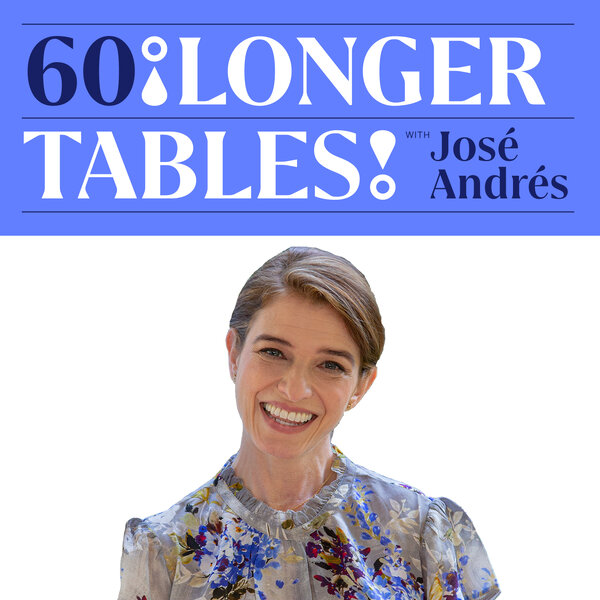 The capriciously spicy Pati Jinich - Longer Tables with José Andrés - Omny.fm