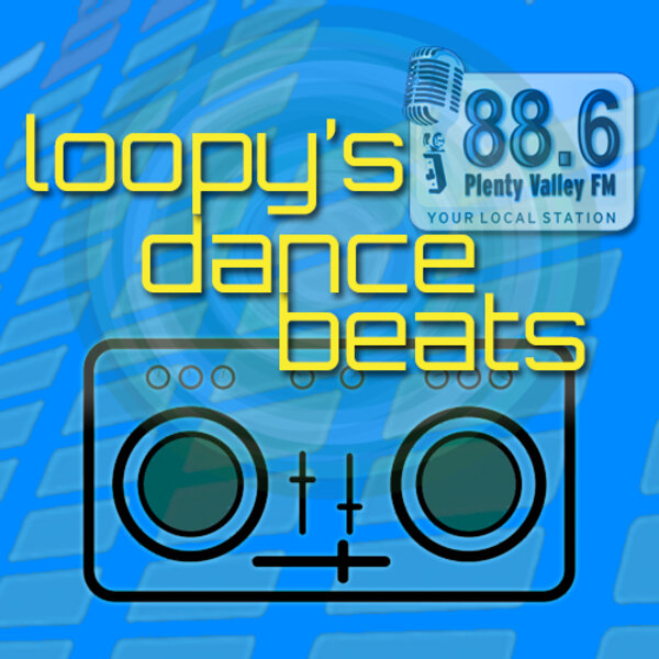 Loopy's Dance Beats On Demand - 2022-10-18 - Loopy's Dance Beats - Omny.fm