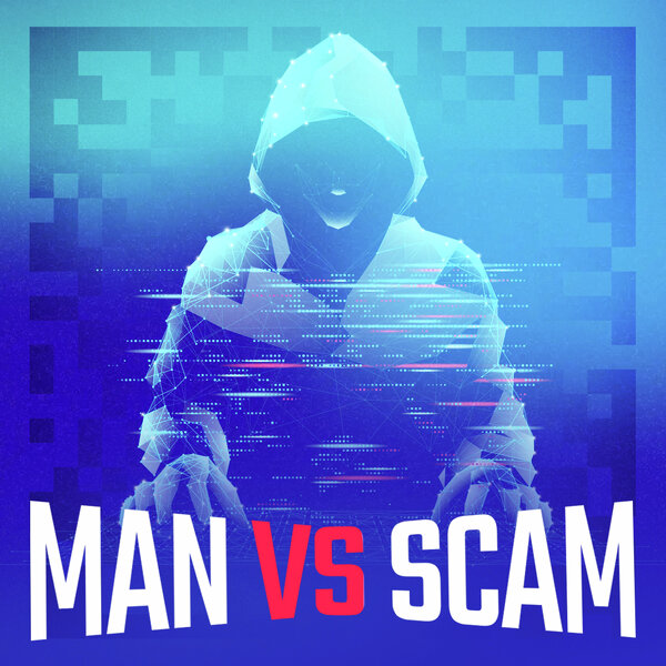 Man Vs Scam clips - Omny.fm