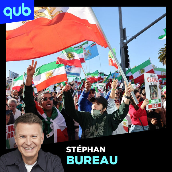 Iran: «Ça annonce deux possibles choses…», note Stéphan Bureau - Mario ...