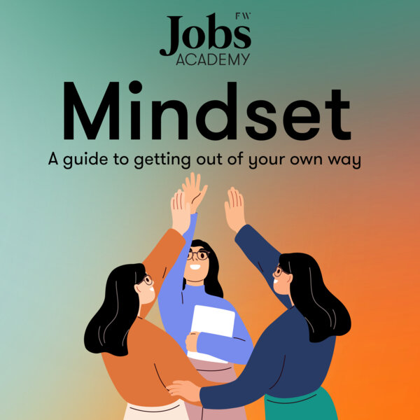 9. Understanding: Career confusion - Mindset by Future Women - Omny.fm