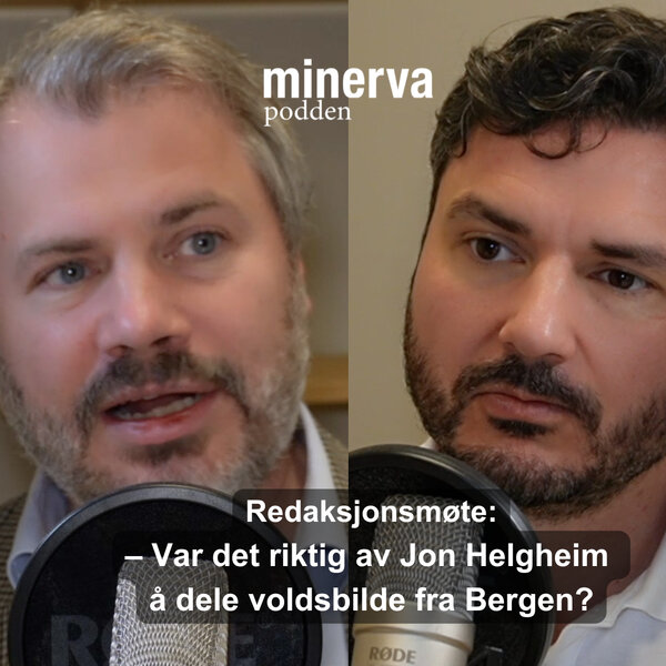 Var det riktig av Jon Helgheim å dele voldsbilde fra Bergen ...