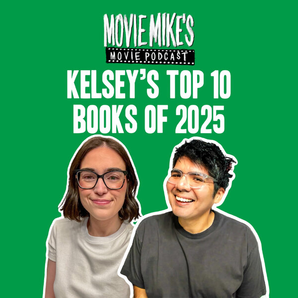 Kelsey’s Top 10 Books of 2025 + Are Audiobooks Cheating?? - Movie Mike ...