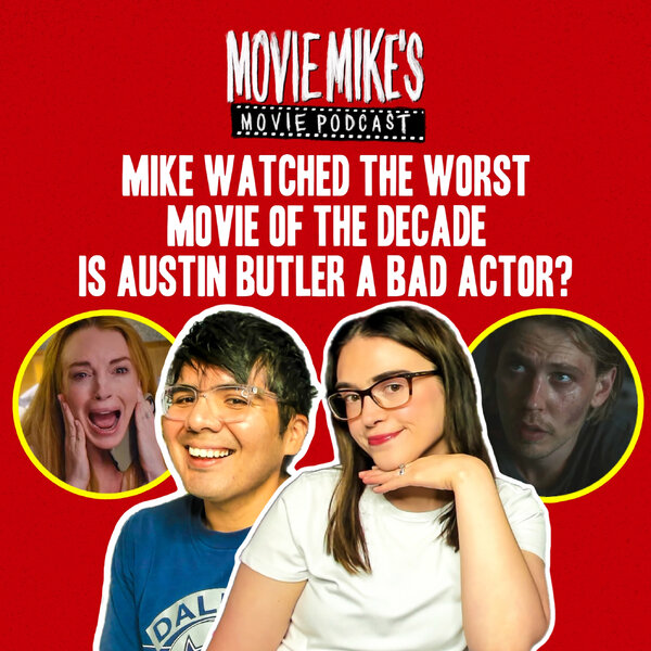 Mike Watched The Worst Movie of the Decade (Aug Recap) + Movie Review ...