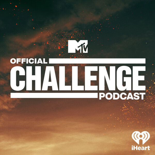 Feel the Bern w/ Olivia Kaiser - MTV's Official Challenge Podcast - Omny.fm