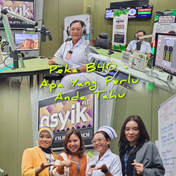 "Peka B40 - Apa Yang Perlu Anda Tahu" - Myhik Asyik - Omny.fm