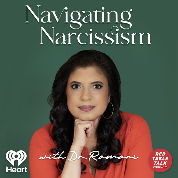 Abandoned by a Narcissistic Father with Dr. Lily Dunn - Navigating ...
