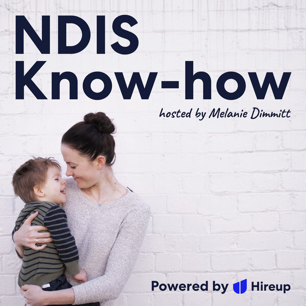 How to craft kick-ass NDIS evidence (part one) - NDIS Know-how - Omny.fm