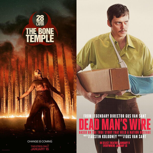 Joey V's Movies: "28 Years Later: The Bone Temple" AND "Dead Man's Wire ...