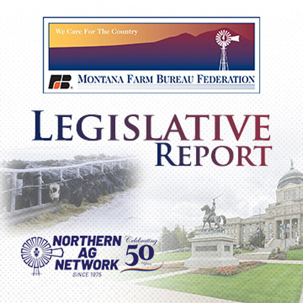 Wrapping up the 2025 Montana Legislature Session with Montana Farm ...
