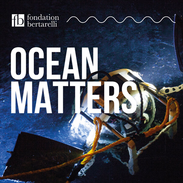 The Deep Sea – Exploring the Unknown - Ocean Matters - Omny.fm
