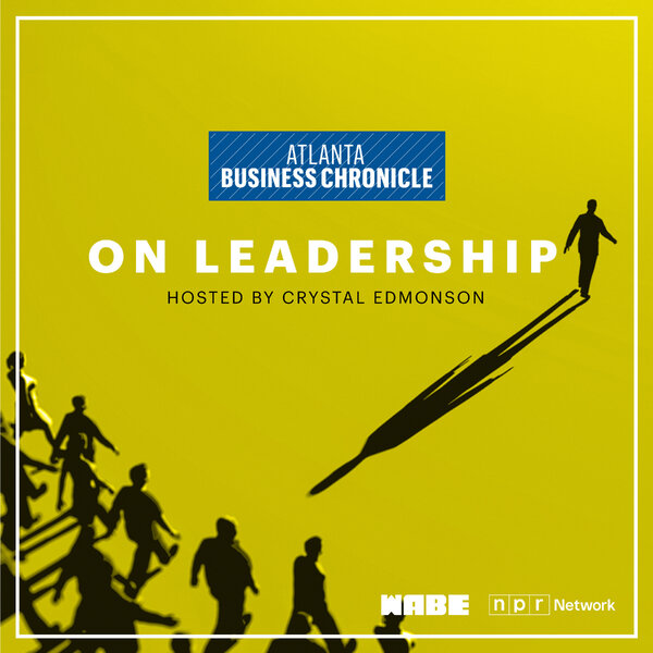 Erica Qualls-Battey On Leadership - On Leadership - Omny.fm