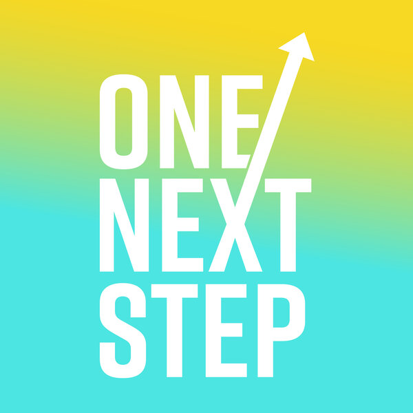 110: Career Changes: How To Navigate What's Next - One Next Step ...
